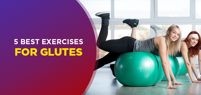 5 Amazing Butt Exercises For Perfect Glutes | FITPASS